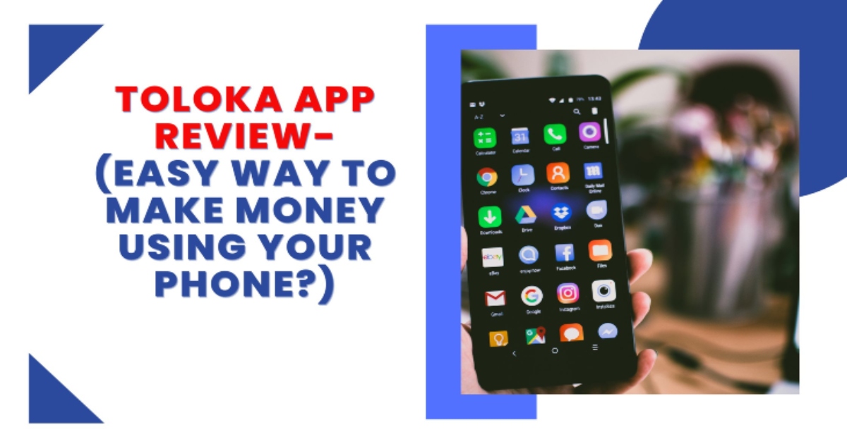Toloka App Review - Easy Money Method? | RoopeshGovind