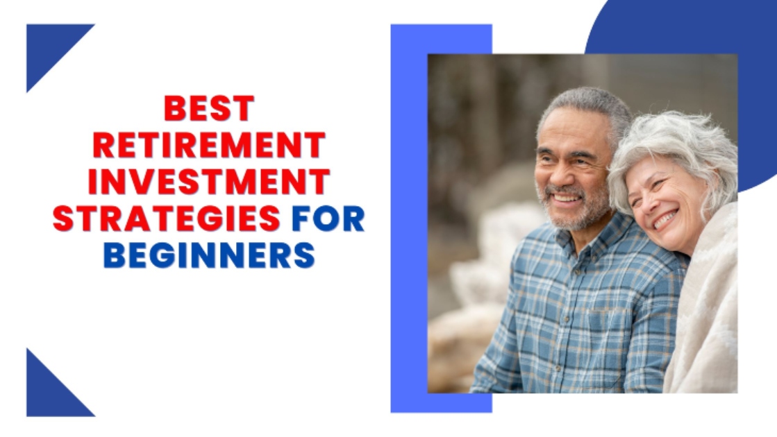 Best Retirement Investment Strategies | RoopeshGovind