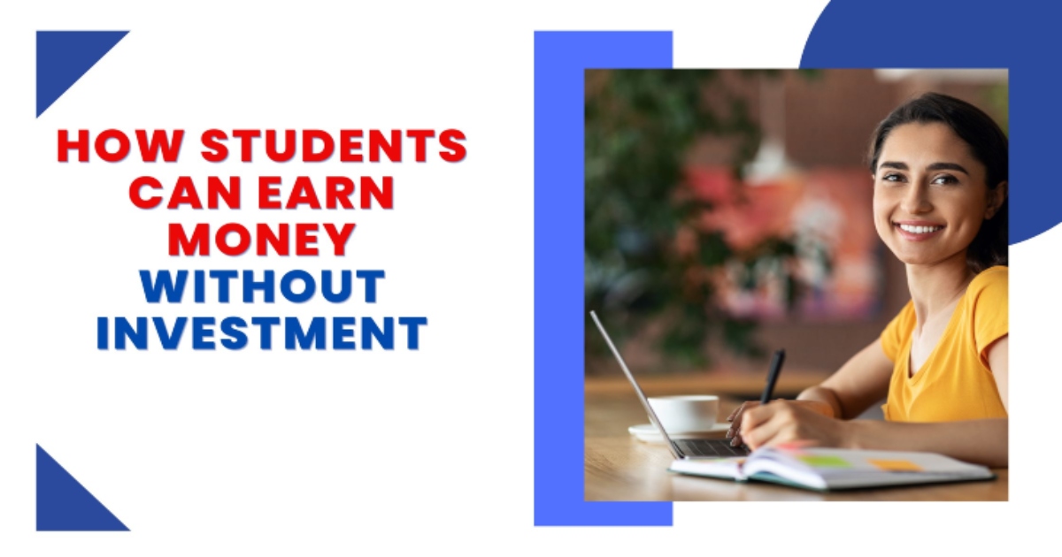 How Students Can Earn Without Investment | RoopeshGovind